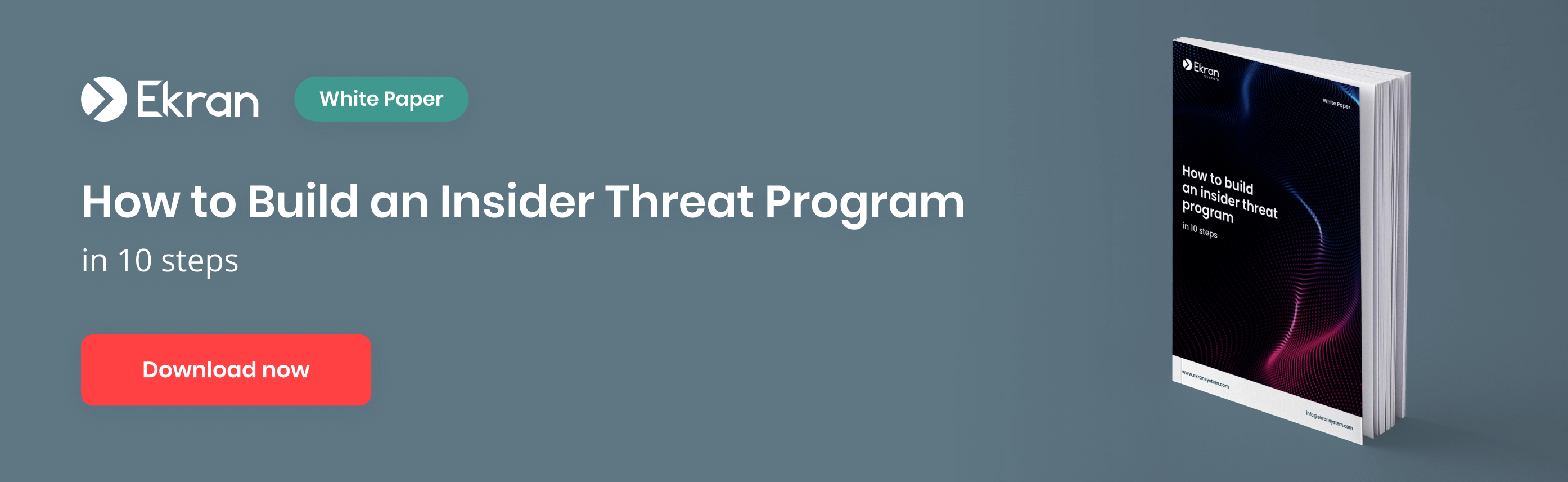 What Is an Insider Threat Program [Definition & Goals] — Syteca